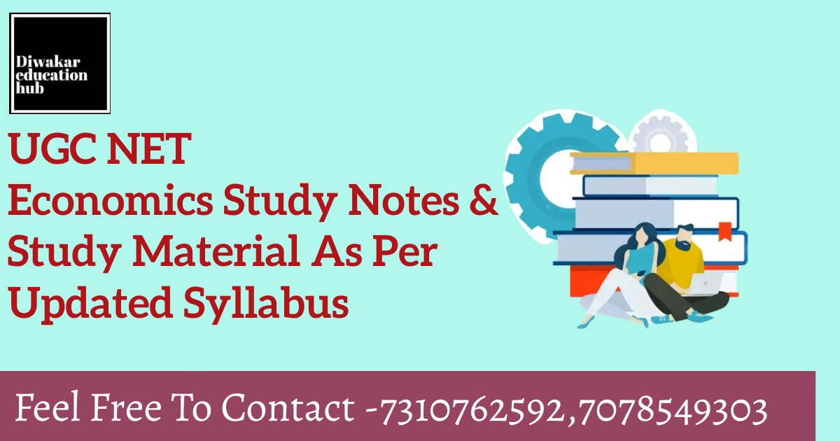 UGC NET ECONOMICS - Diwakar Education Hub