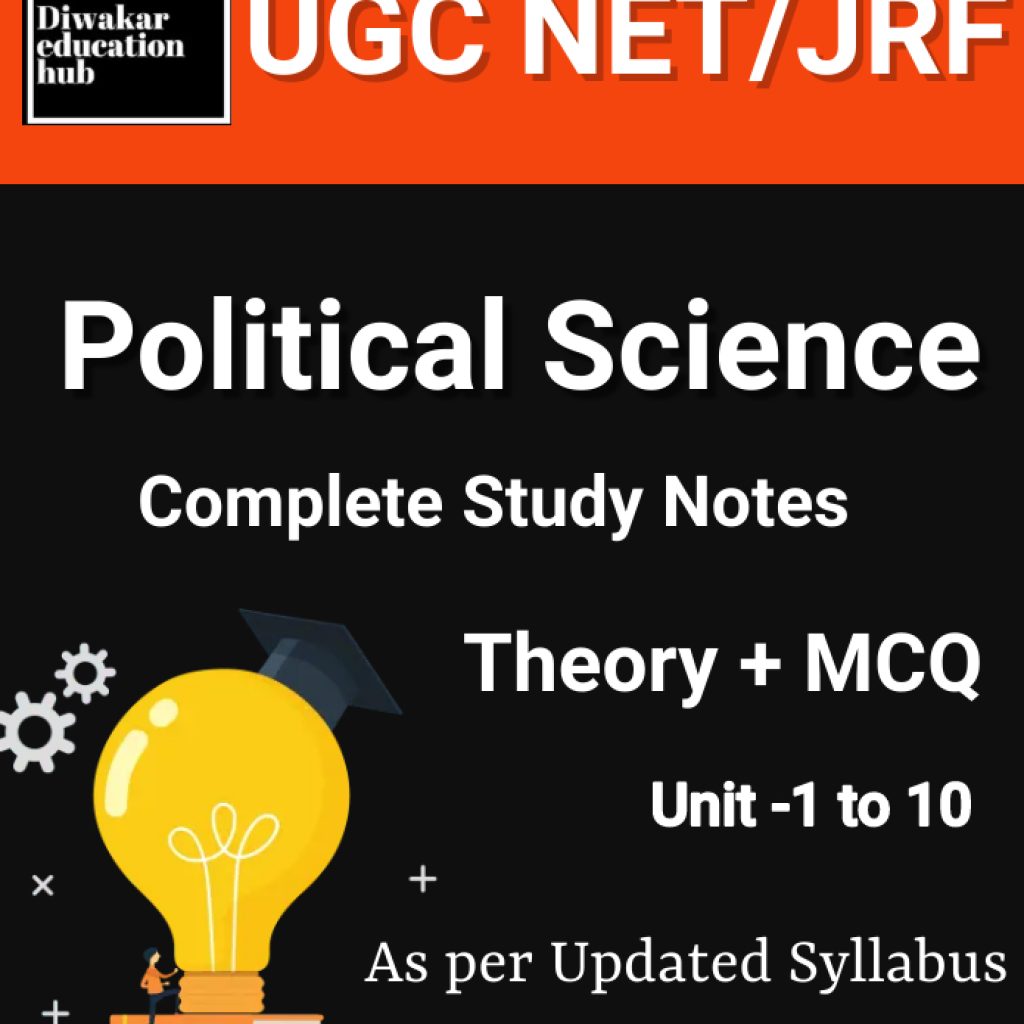 UGC NET Political Science Study Notes [Study Material] With 4000+ Unit ...