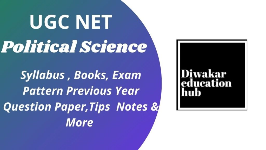 UGC NET Political Science Exam 2025![Complete Details] Latest Syllabus ...