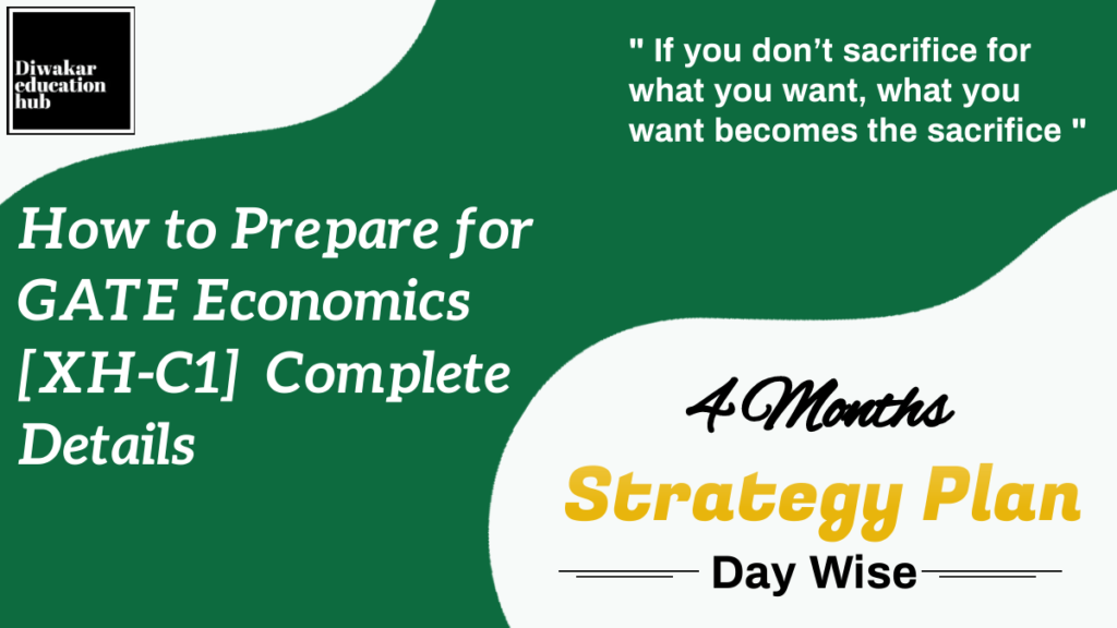 How to Prepare for GATE Economics [XH-C1] 2025 - Complete Details ...