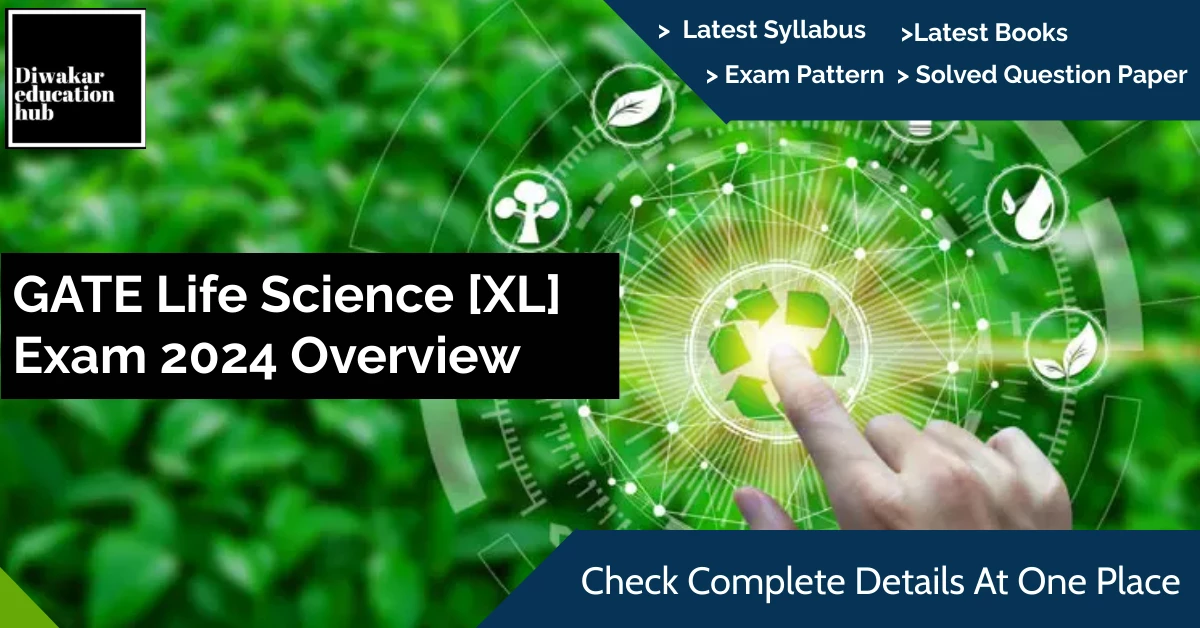 GATE Life Science – Diwakar Education Hub